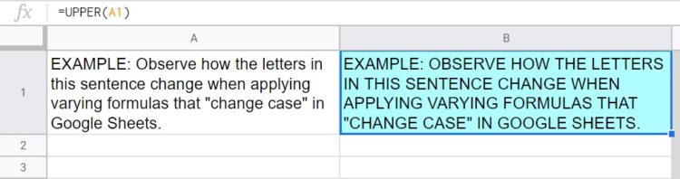 How to change text case in Google Sheets with UPPER, LOWER, & PROPER functions