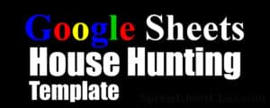House Hunting Template for Google Sheets (Organize your job search)