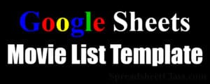 List templates (Movies & shows, books, music, general) for Google Sheets