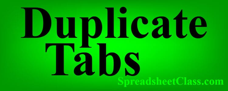 How to duplicate tabs / sheets in Google Sheets