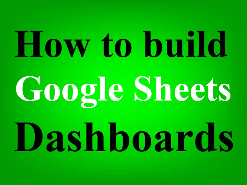 Complete Free Dashboards Course for Google Sheets (5 Dashboards)