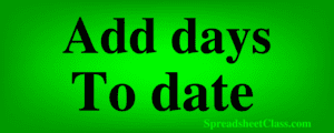 Add or subtract days, months, or years to/from a date in Google Sheets