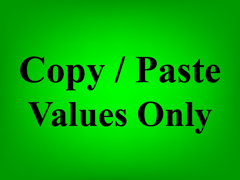 How to copy and paste values only (Not formulas or formatting) in Excel